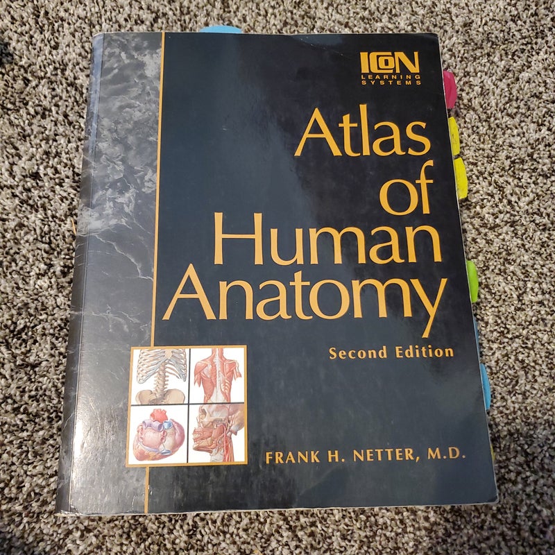 Atlas of Human Anatomy by Frank H. Netter