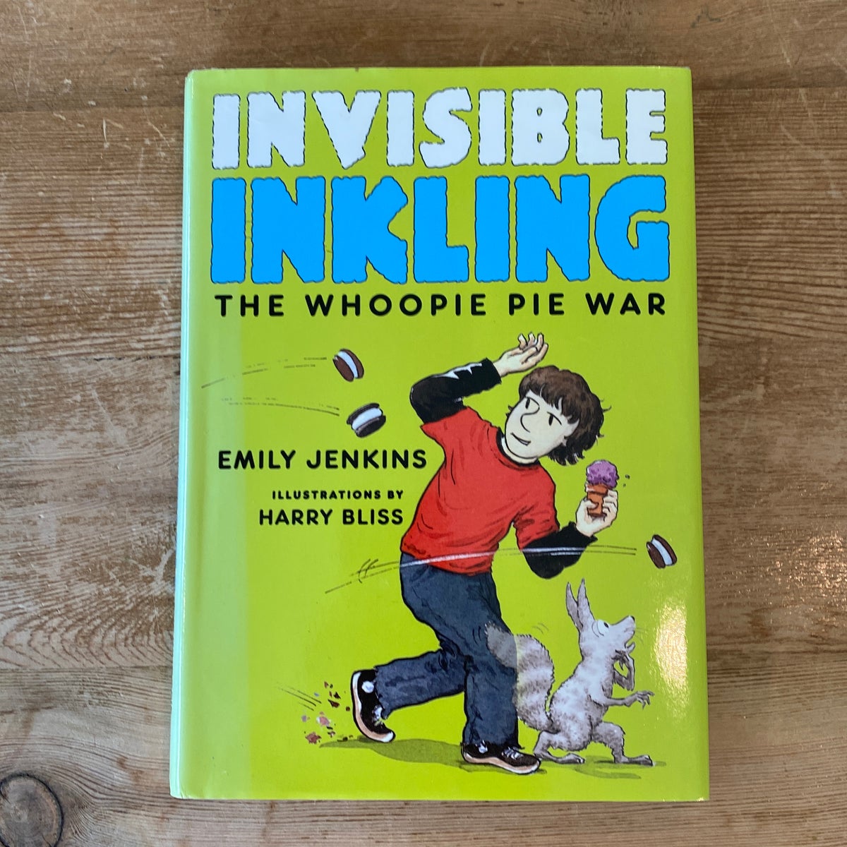 Invisible Inkling: the Whoopie Pie War by Emily Jenkins
