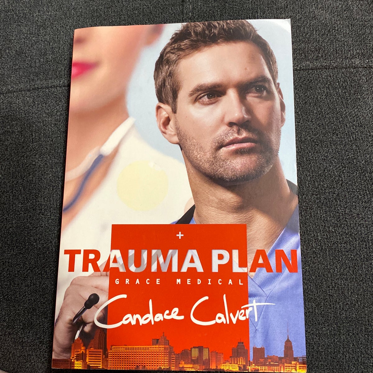 Trauma Plan by Candace Calvert