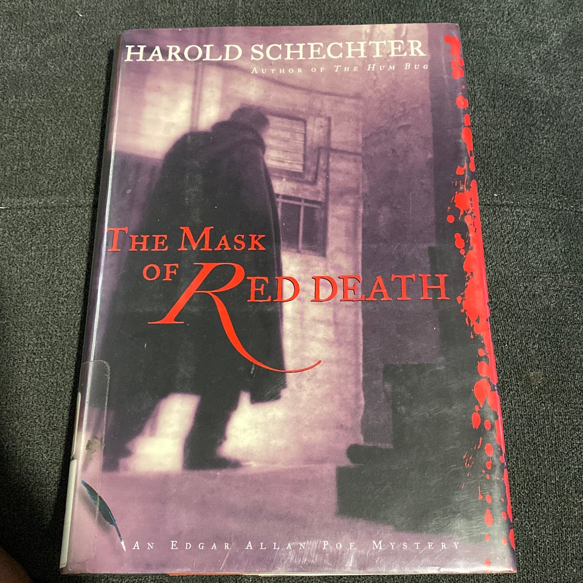 The Mask of Red Death by Harold Schechter