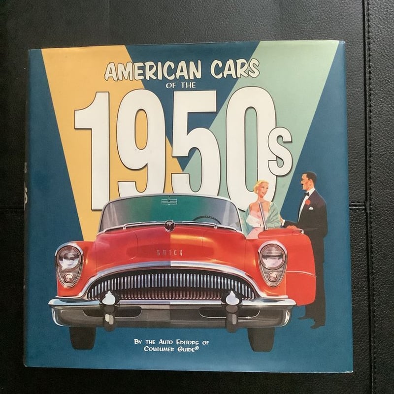 American Cars of the 1950s by Publications International Ltd. Staff ...