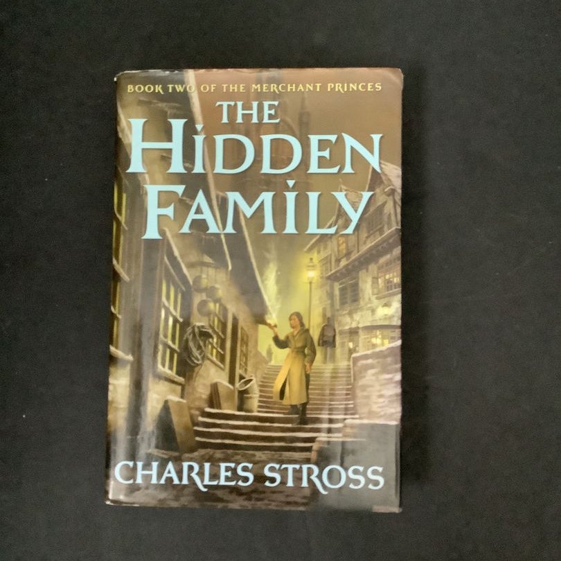 The Hidden Family by Charles Stross