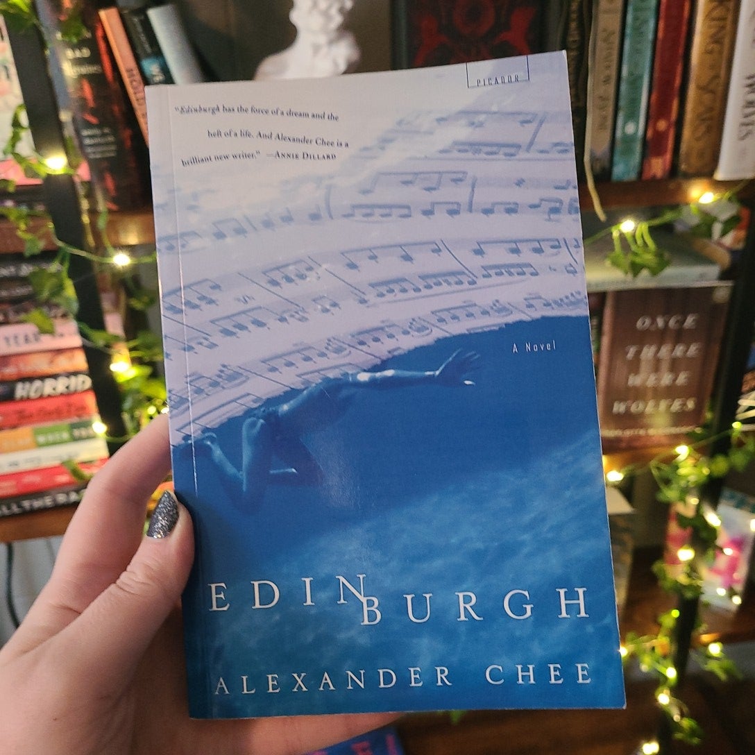 Edinburgh by Alexander Chee