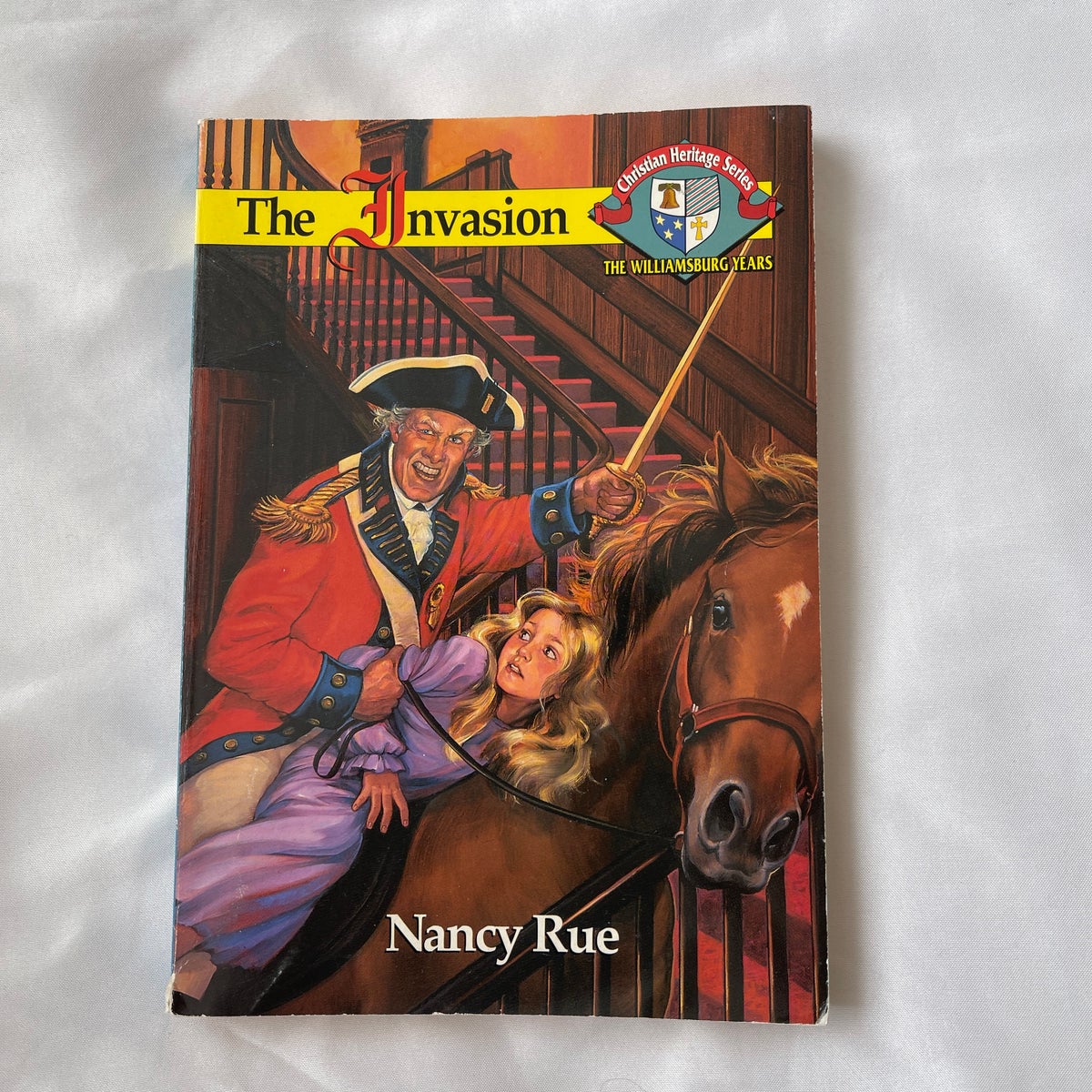 The Invasion by Nancy N. Rue