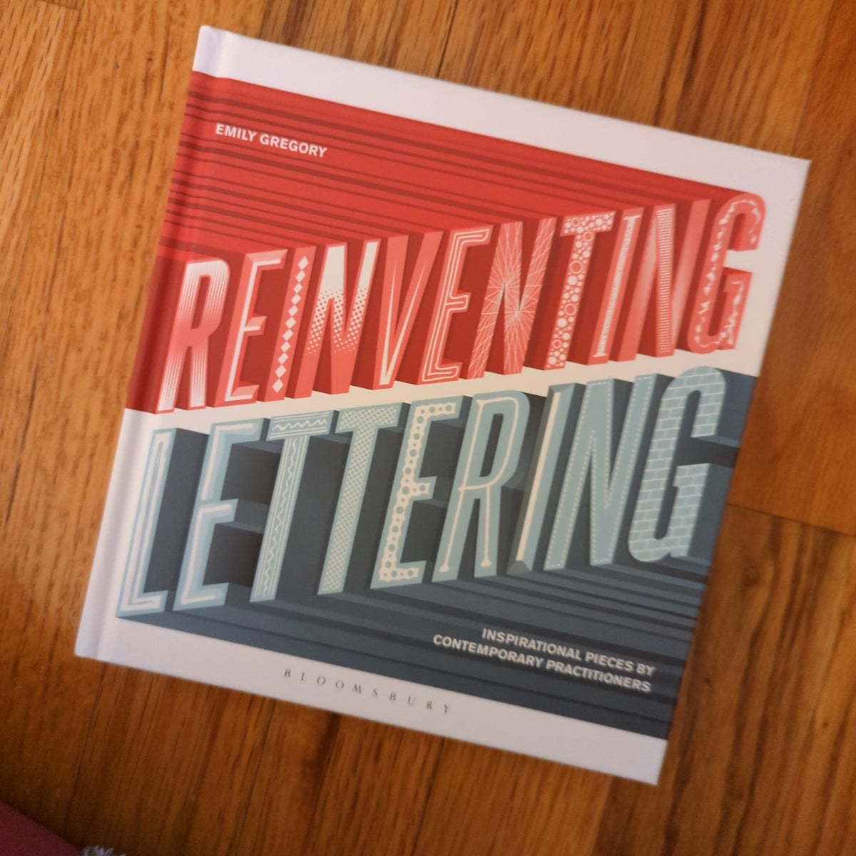 Reinventing Lettering by Emily Gregory