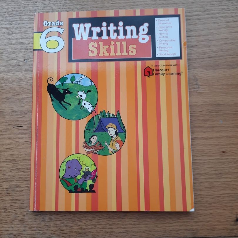 Writing Skills: Grade 6 (Flash Kids Harcourt Family Learning) by Flash ...