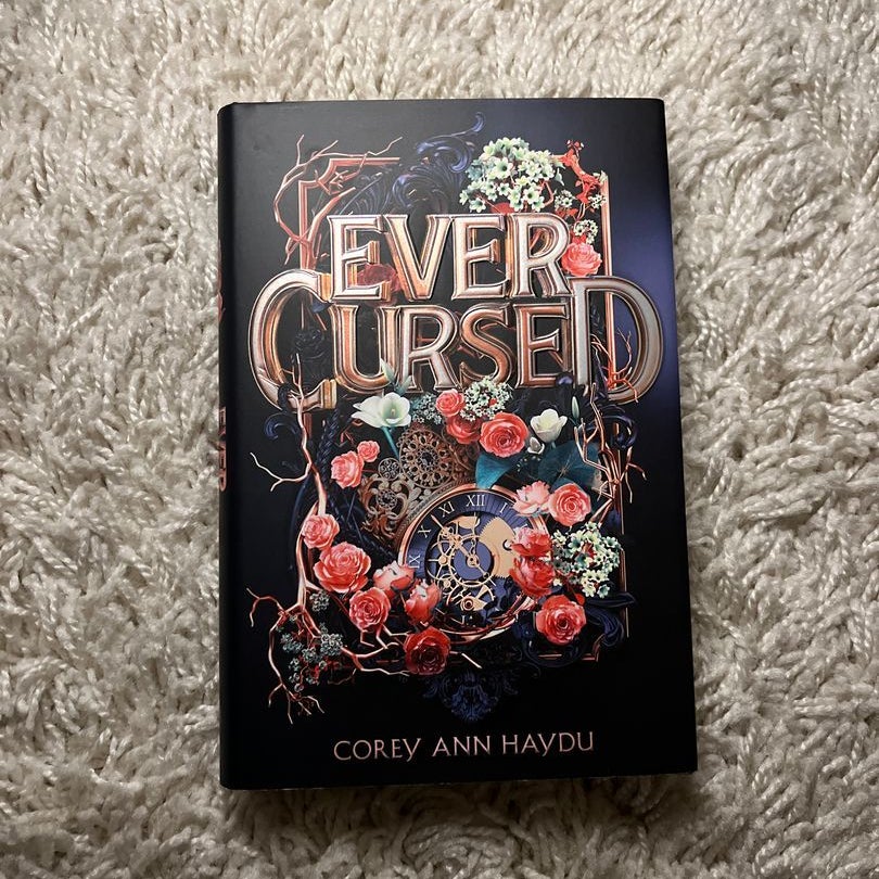 Ever Cursed by Corey Ann Haydu