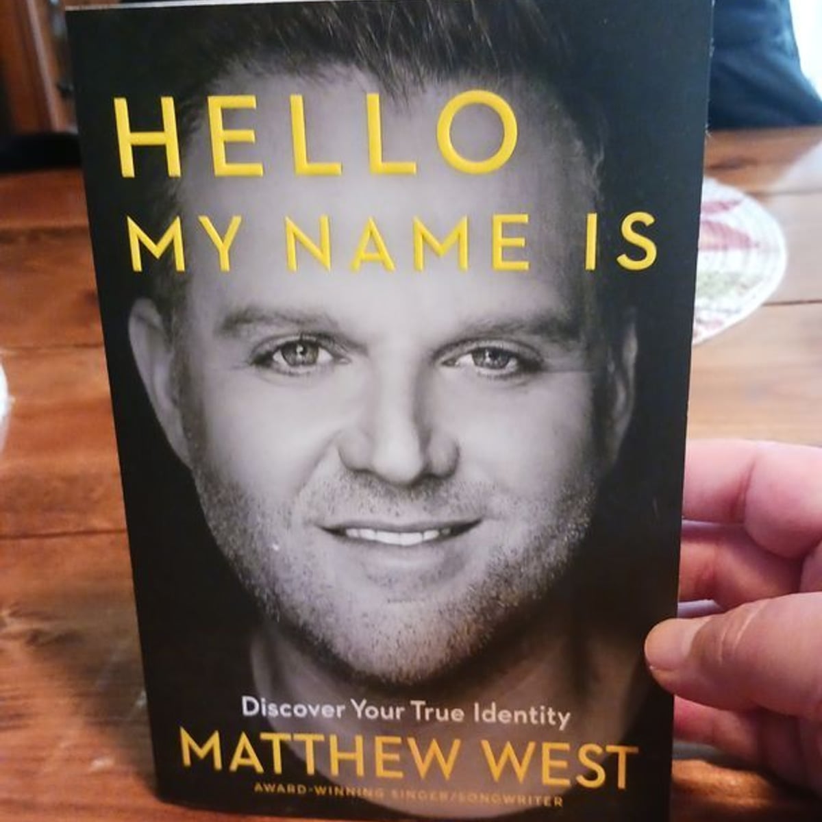 Hello, My Name Is by Matthew West