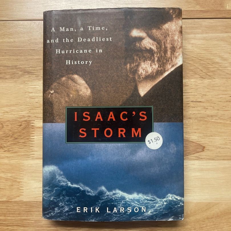 Isaac's Storm by Erik Larson