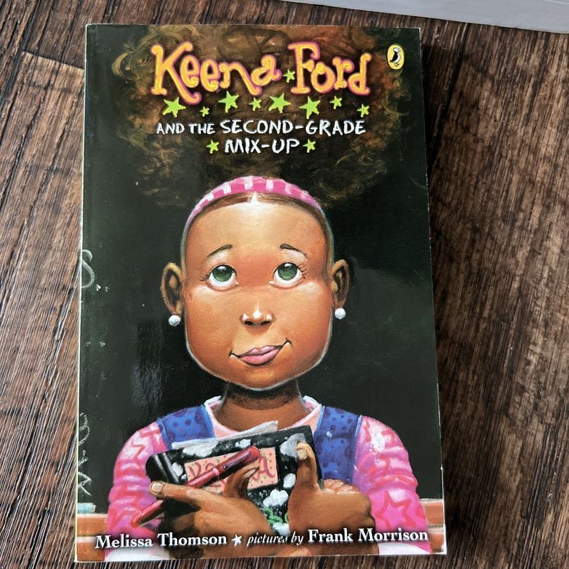 Keena Ford and the Second-Grade Mix-Up by Melissa Thomson, Paperback ...