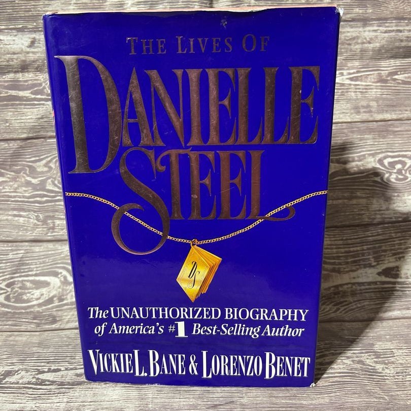 Lives of Danielle Steel by Vickie Bane