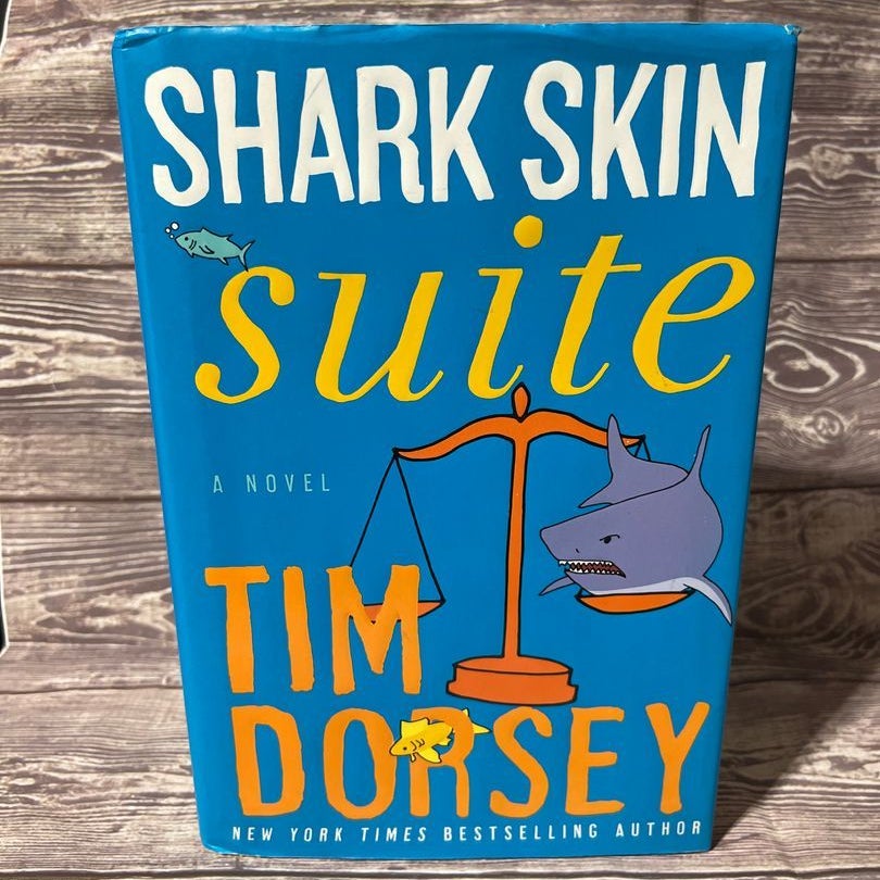 Shark Skin Suite by Tim Dorsey, Hardcover | Pangobooks