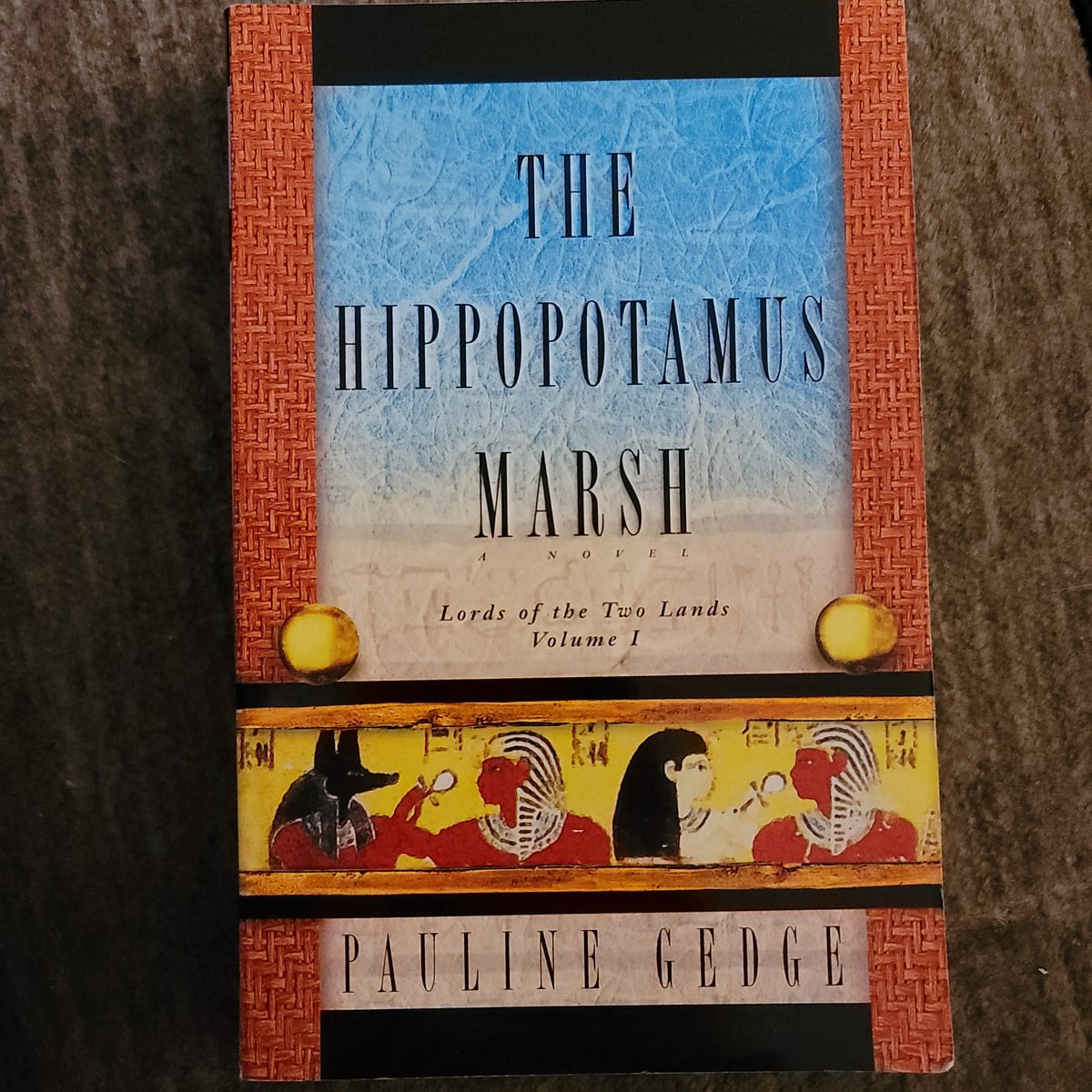 The Hippopotamus Marsh by Pauline Gedge