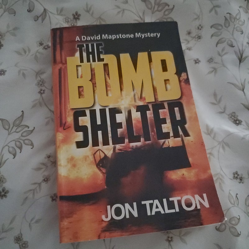 The Bomb Shelter by Jon Talton