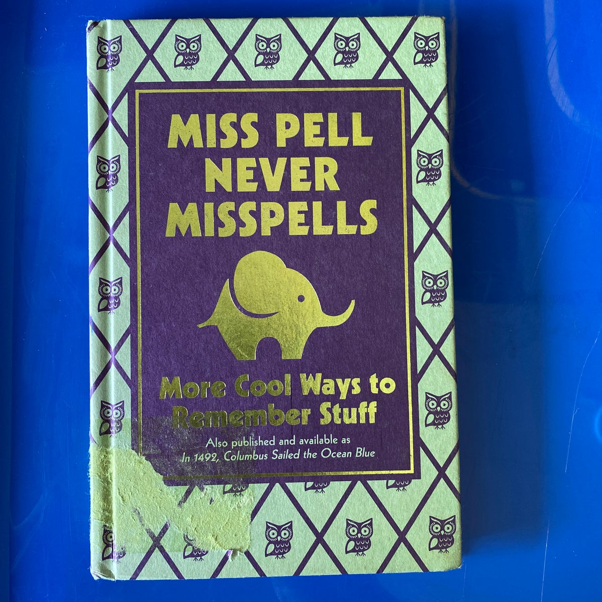 Miss Pell Never Misspells by Steve Martin