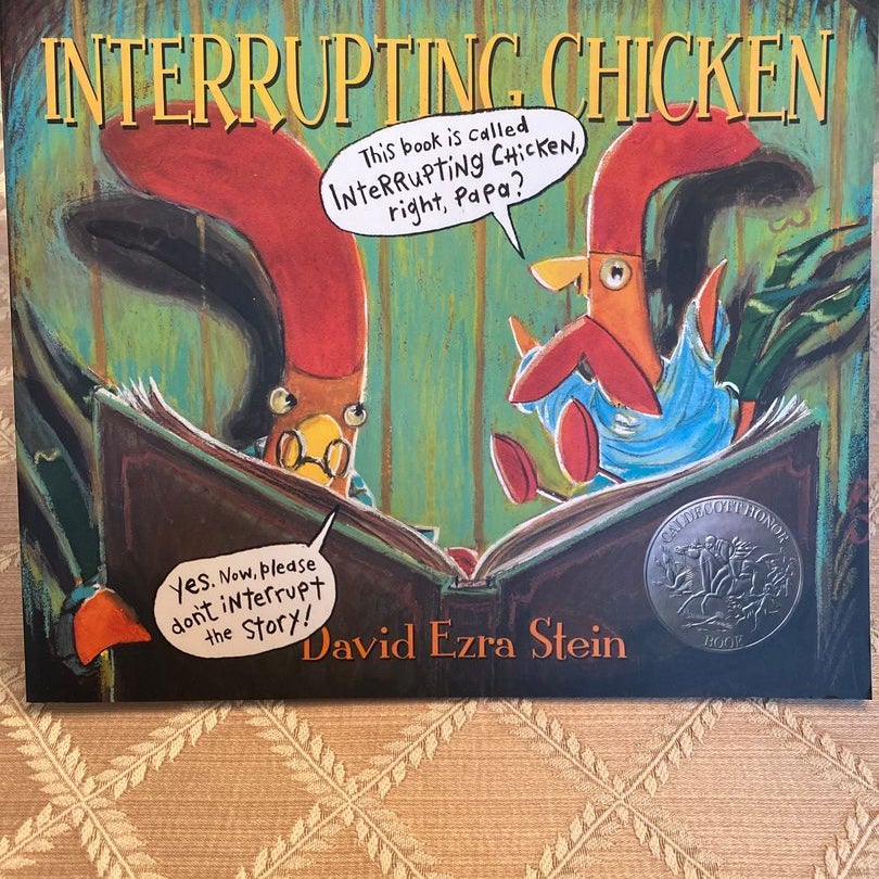 Interrupting Chicken by David Ezra Stein