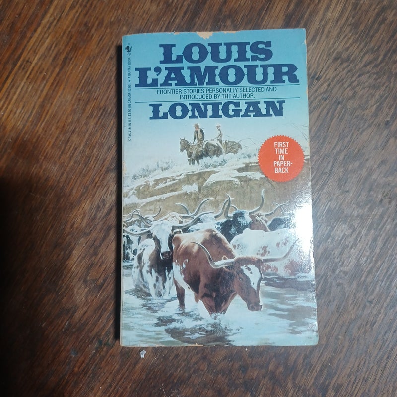 Lonigan by Louis L'Amour , Paperback | Pangobooks