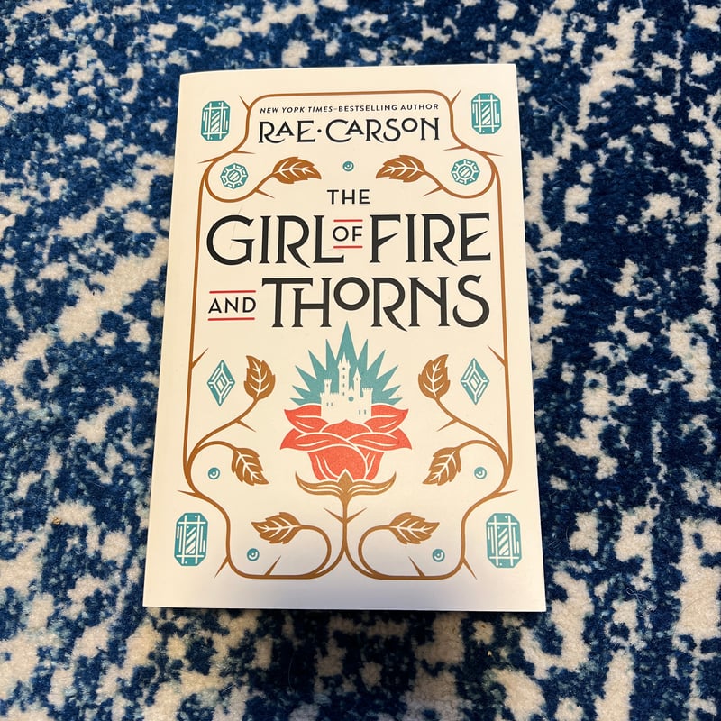 The Girl of Fire and Thorns by Rae Carson, Paperback | Pangobooks