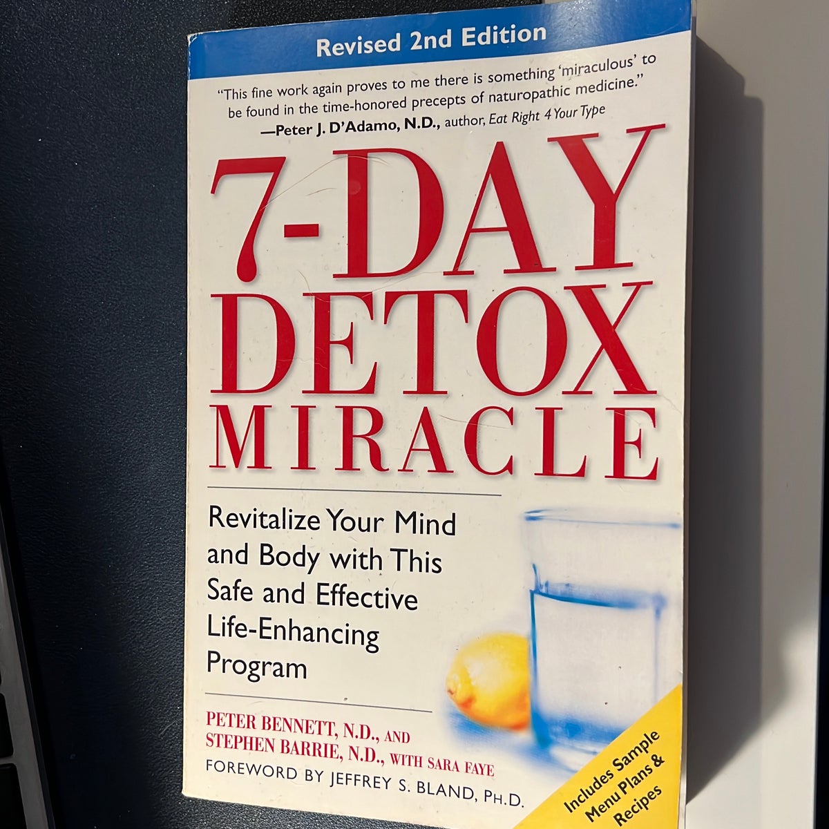 7-Day Detox Miracle by Peter Bennett, Stephen Barrie, Sara Faye ...
