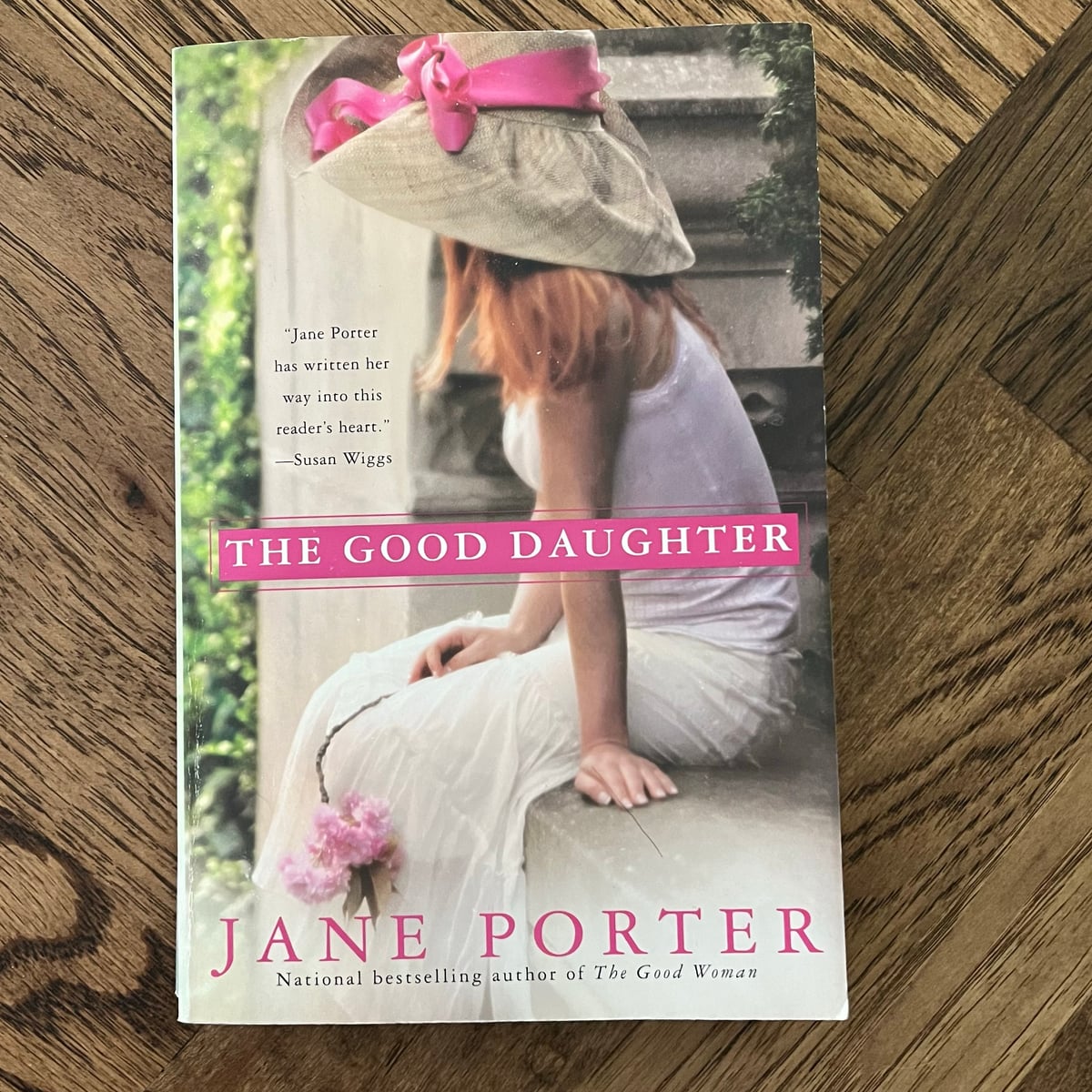 The Good Daughter by Jane. Porter