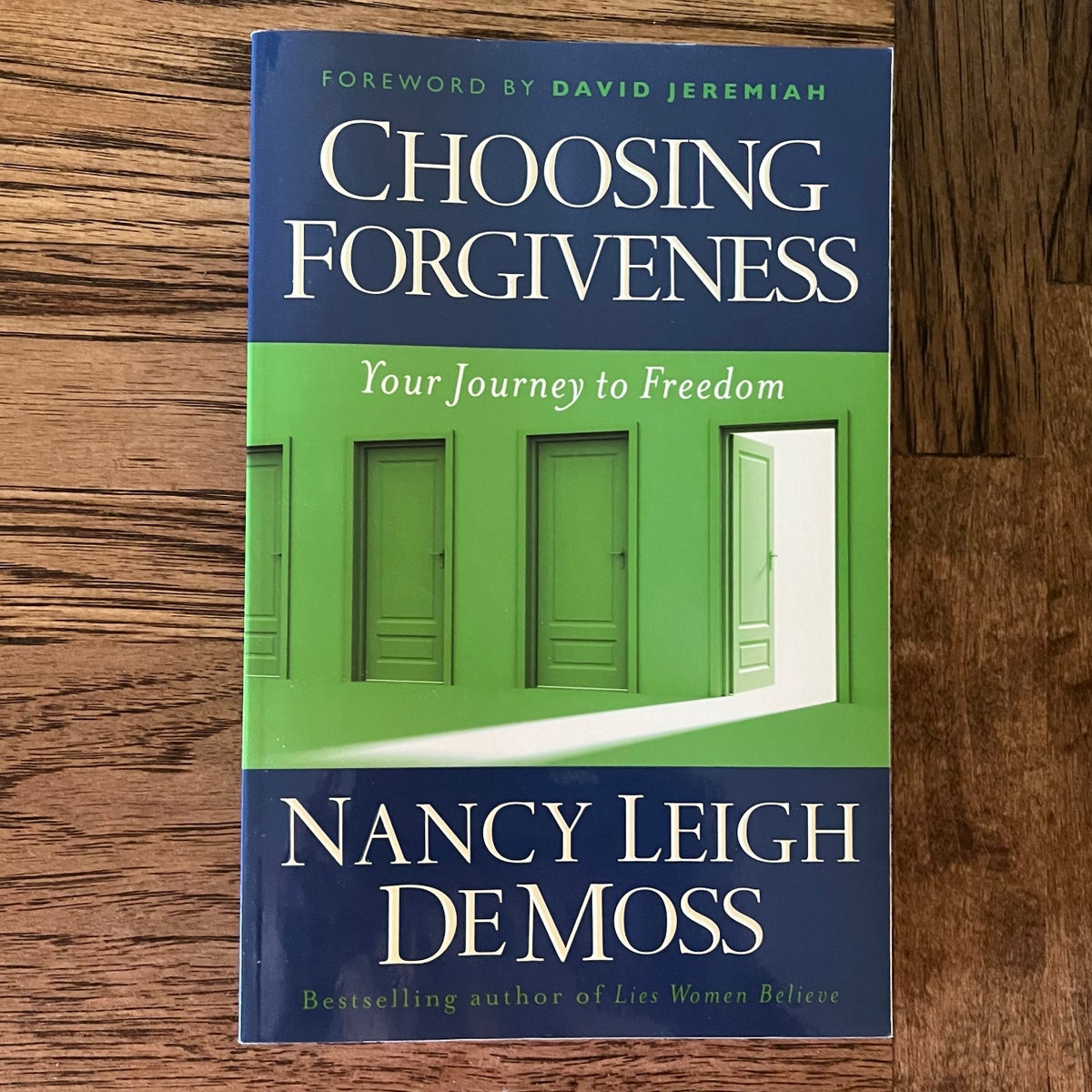 Choosing Forgiveness by Nancy Leigh DeMoss, Paperback | Pangobooks