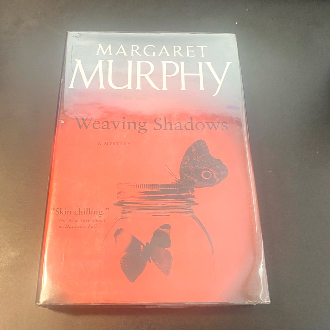 Weaving Shadows by Margaret Murphy, Hardcover | Pangobooks