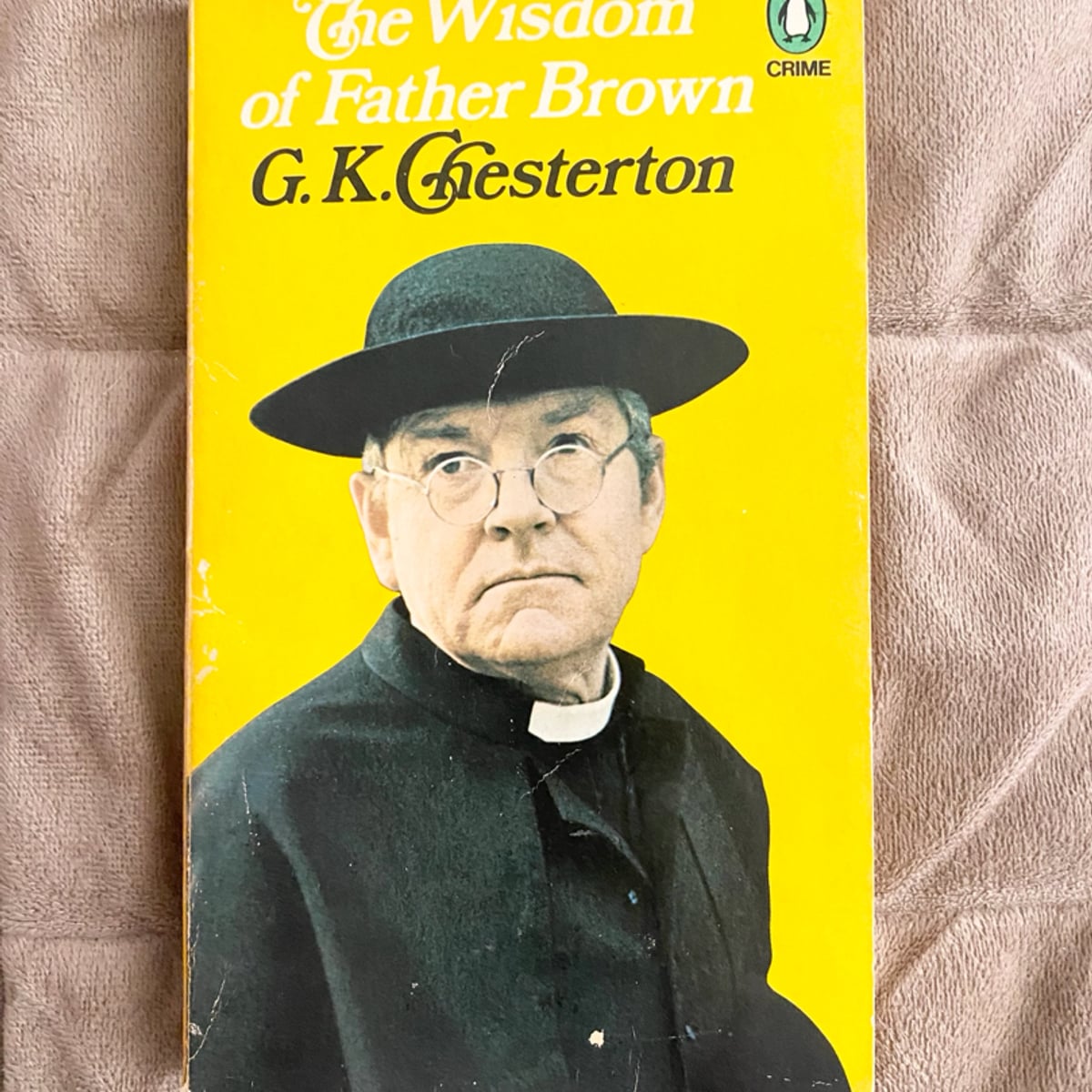 The Wisdom of Father Brown by G. K. Chesterton