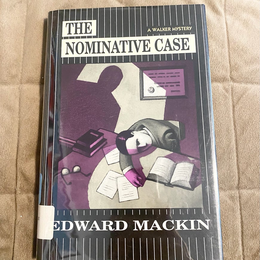 The Nominative Case by Edward Mackin, Hardcover | Pangobooks