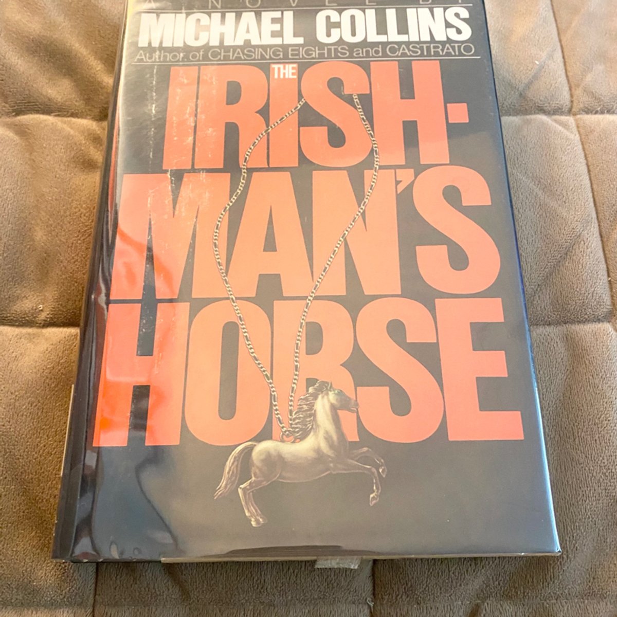 The Irishman's Horse by Michael Collins