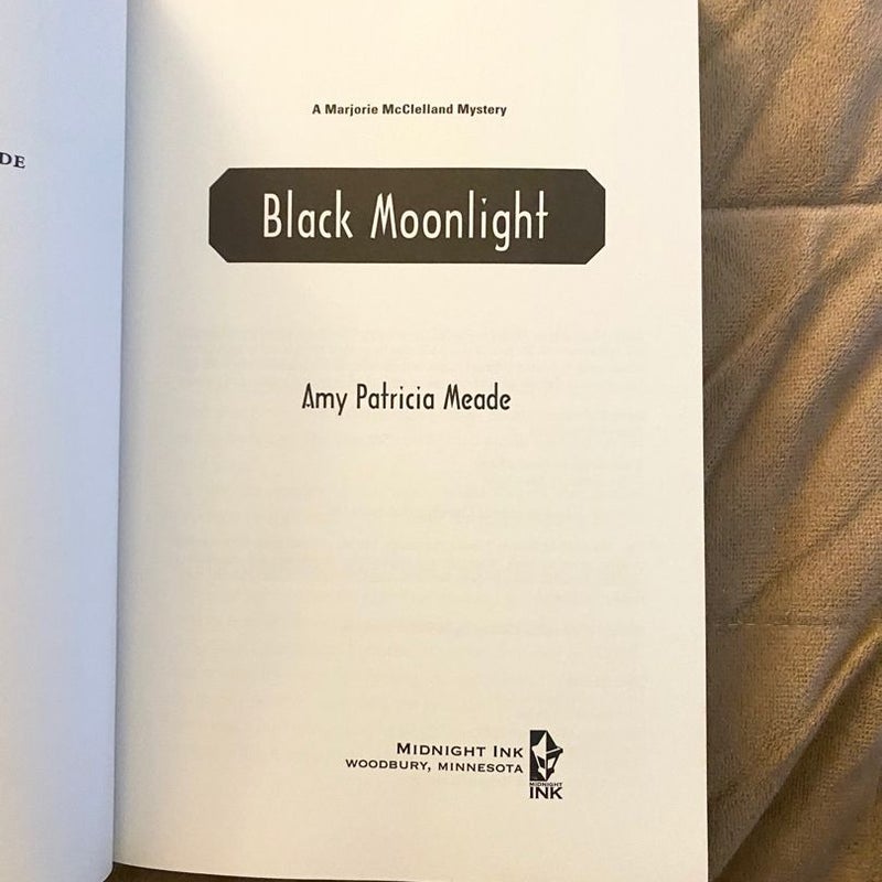 Black Moonlight by Amy Patricia Meade