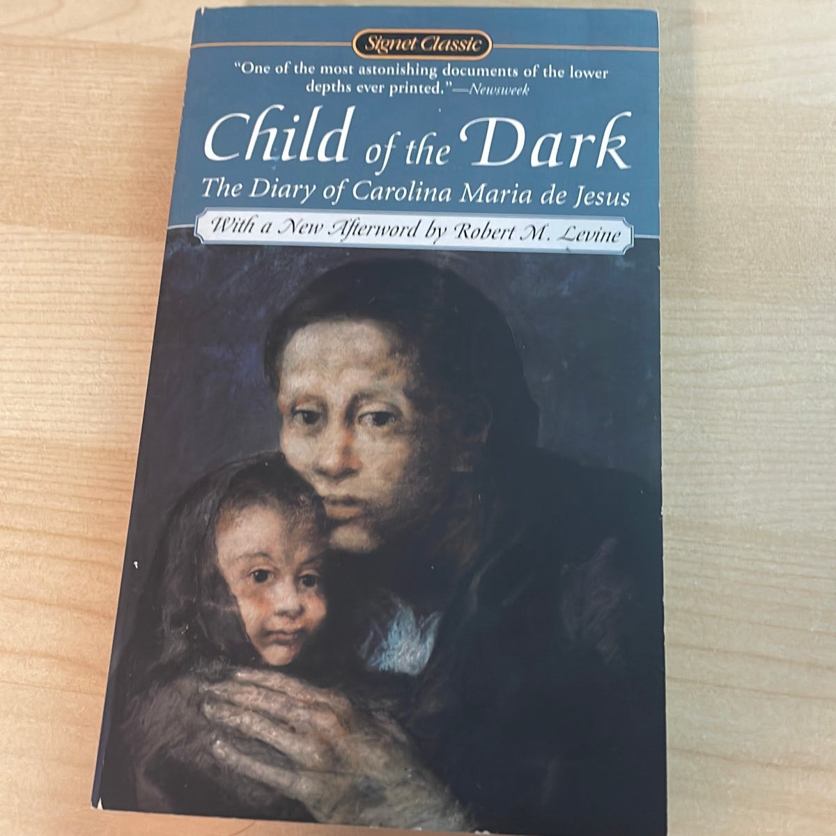 Child of the Dark by Carolina Maria de Jesus, David St. Clair, Robert M ...