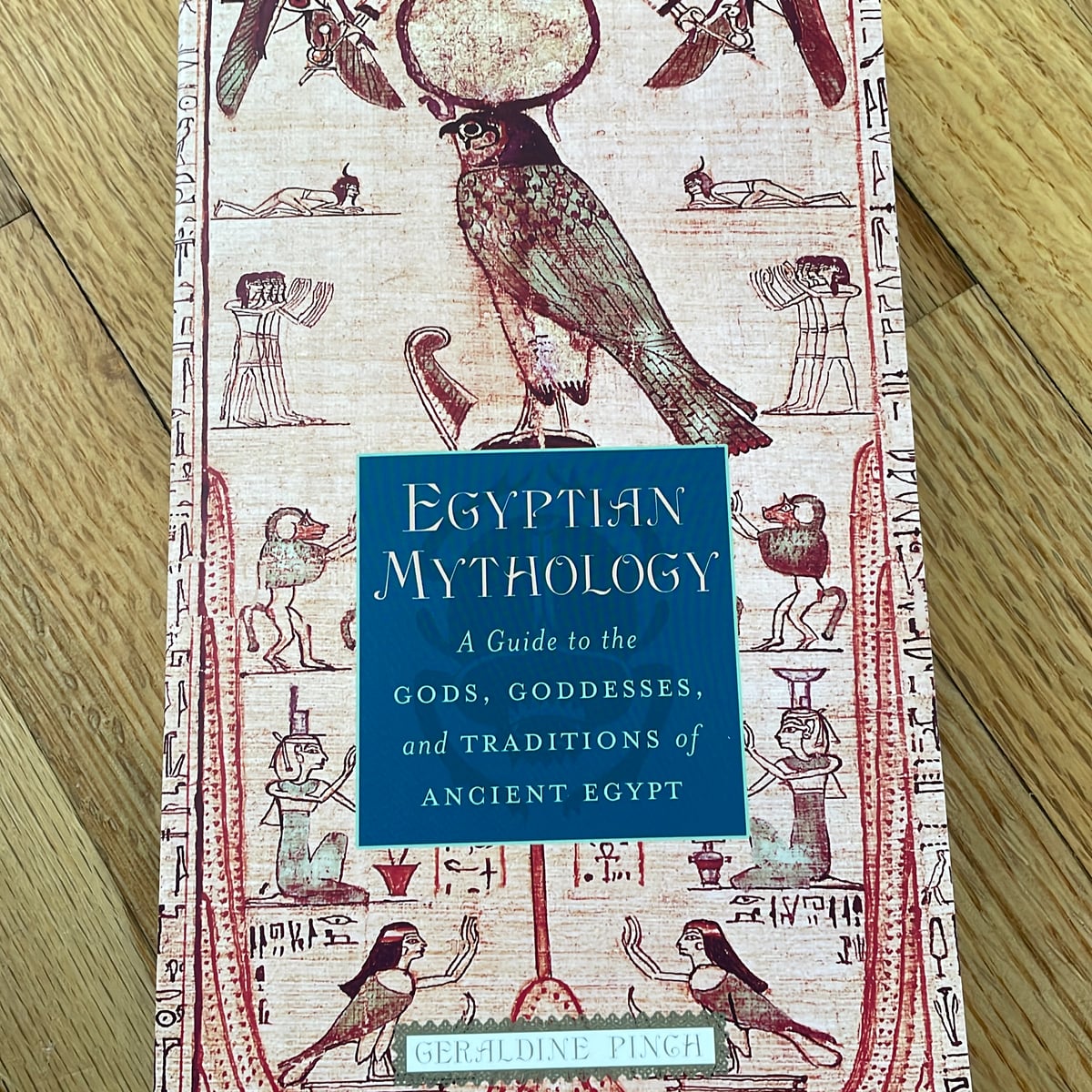 Egyptian Mythology by Geraldine Pinch