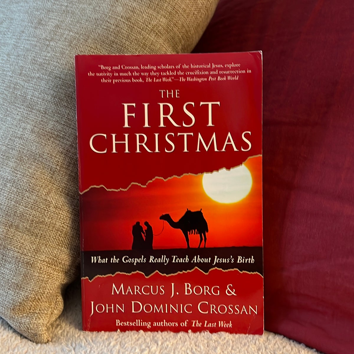 The First Christmas by Marcus J. Borg, John Dominic Crossan