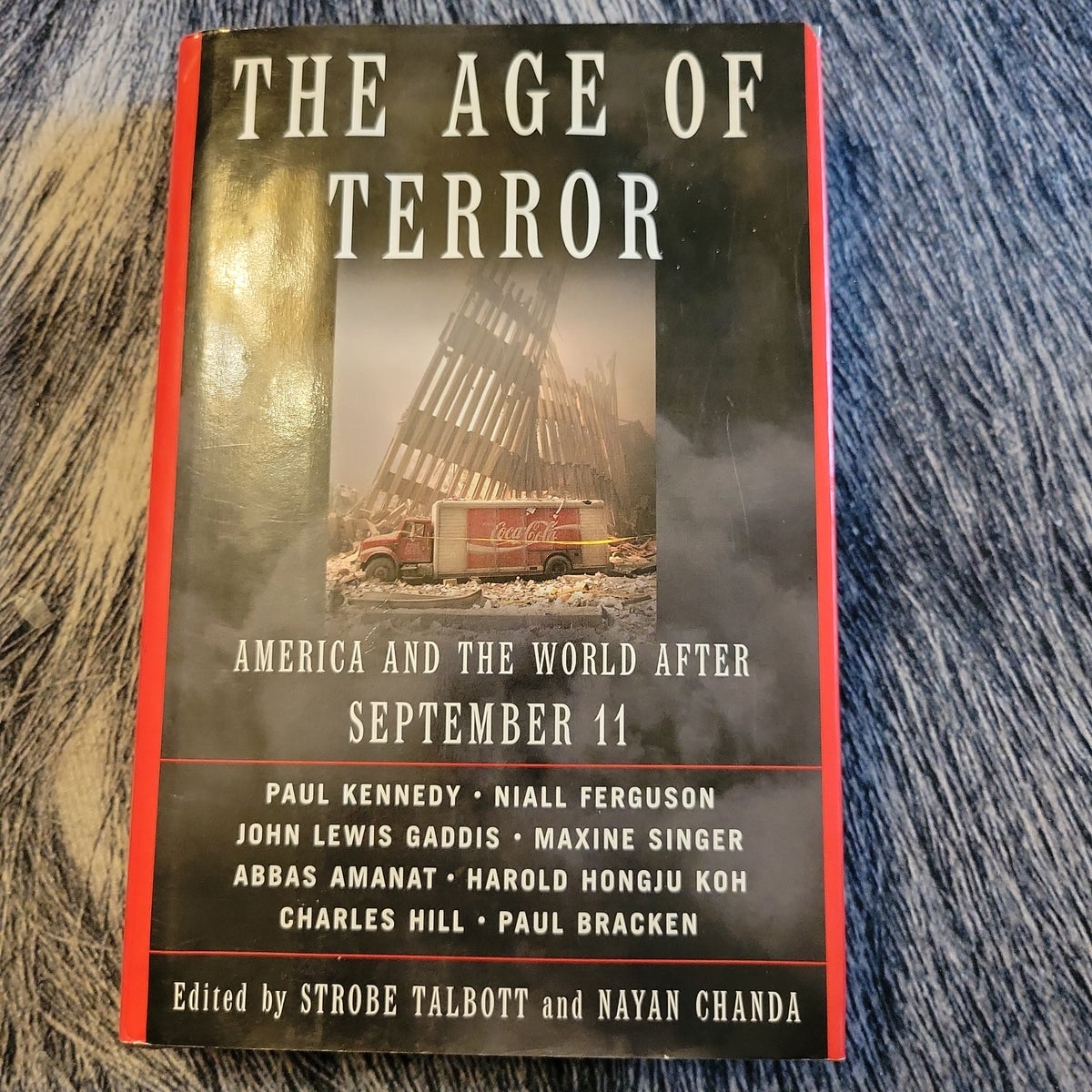 The Age of Terror by Strobe Talbott, Nayan Chanda