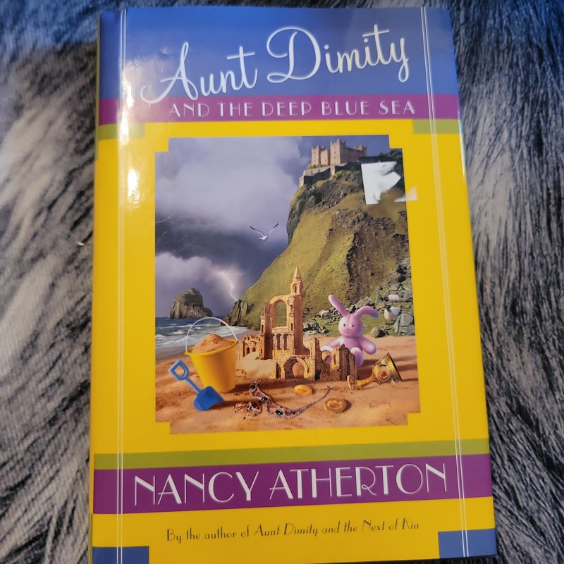Aunt Dimity and the Deep Blue Sea by Nancy Atherton