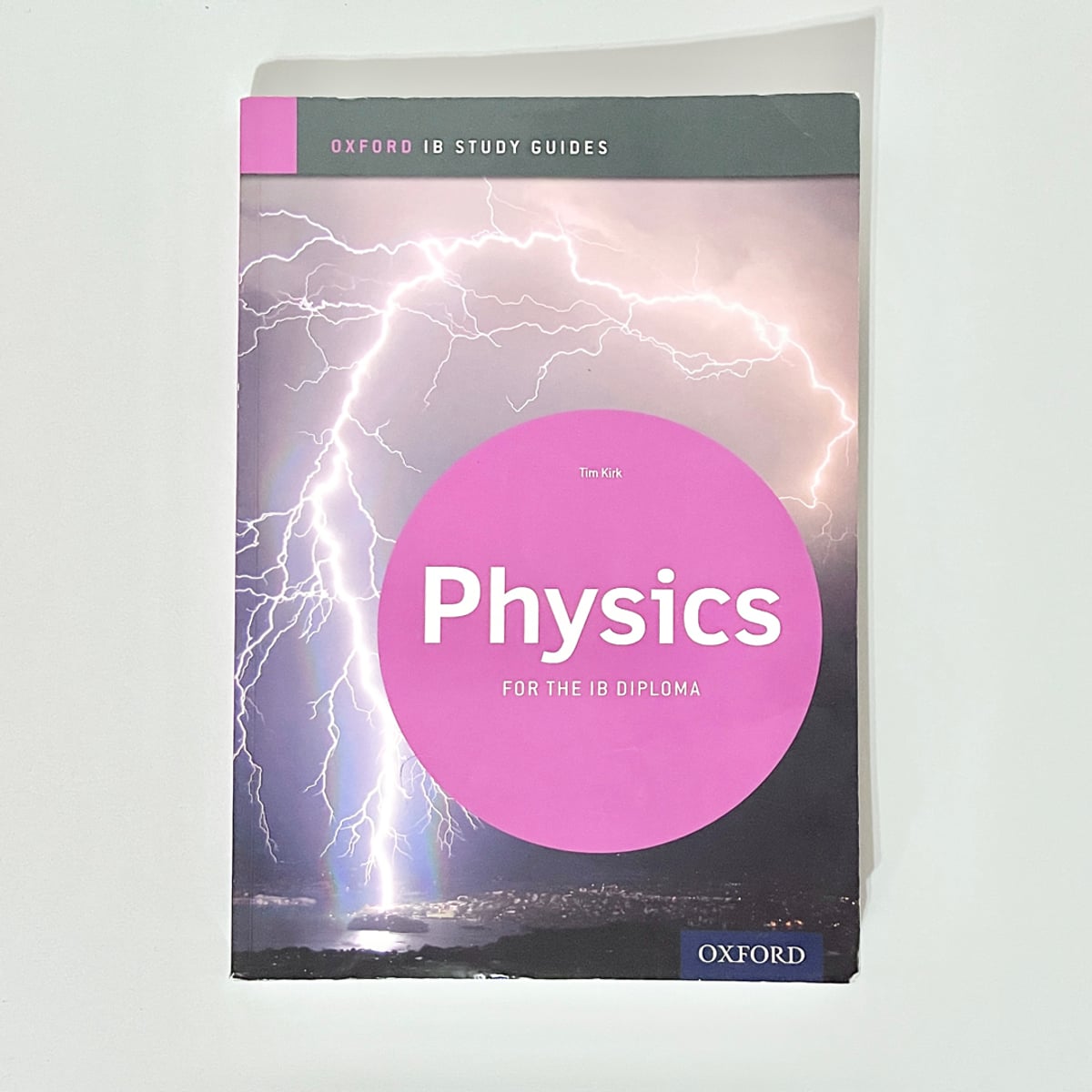 IB Physics Course Book by Tim Kirk, Neil Hodgson