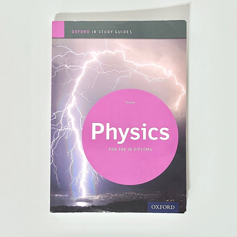 IB Physics Course Book by Tim Kirk, Neil Hodgson
