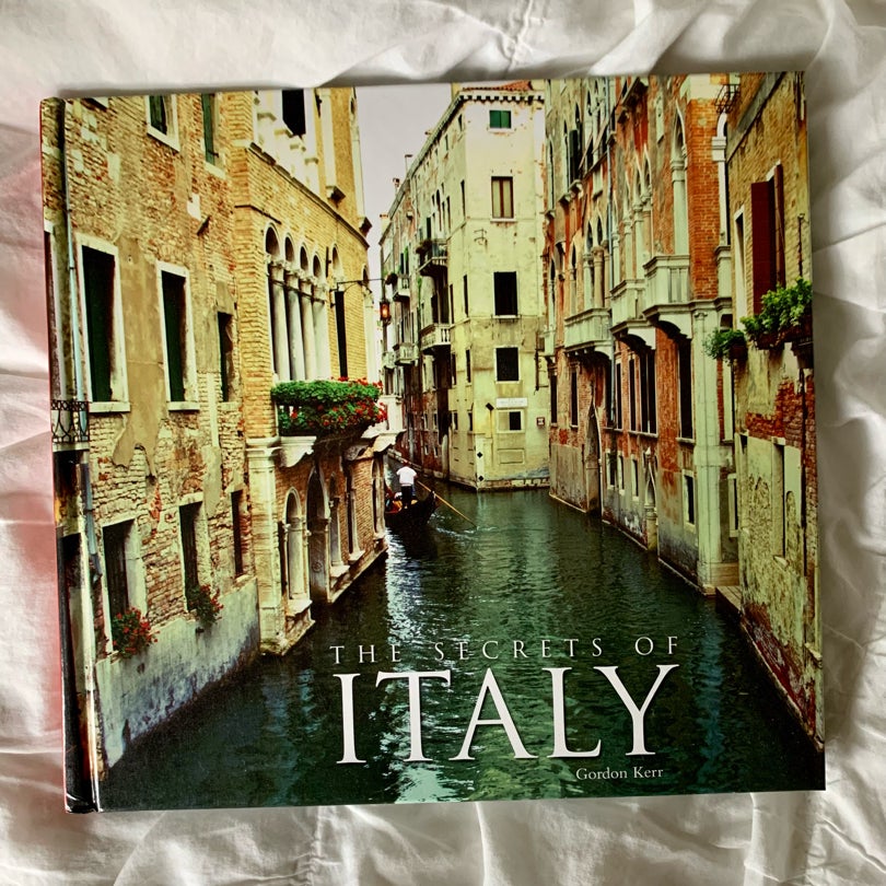 The Secrets of Italy by Gordon Kerr