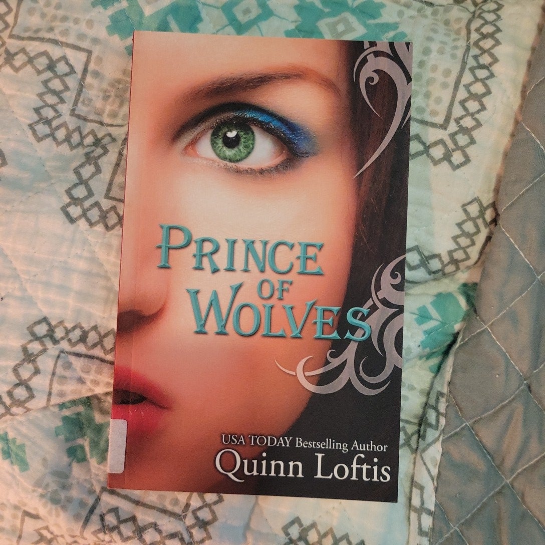 Prince of Wolves by Quinn Loftis