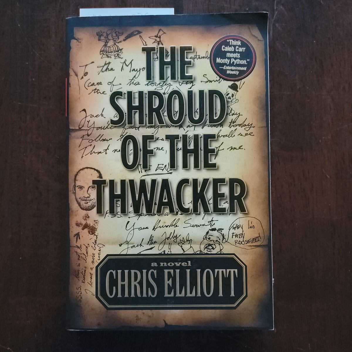 The Shroud of the Thwacker by Chris Elliott