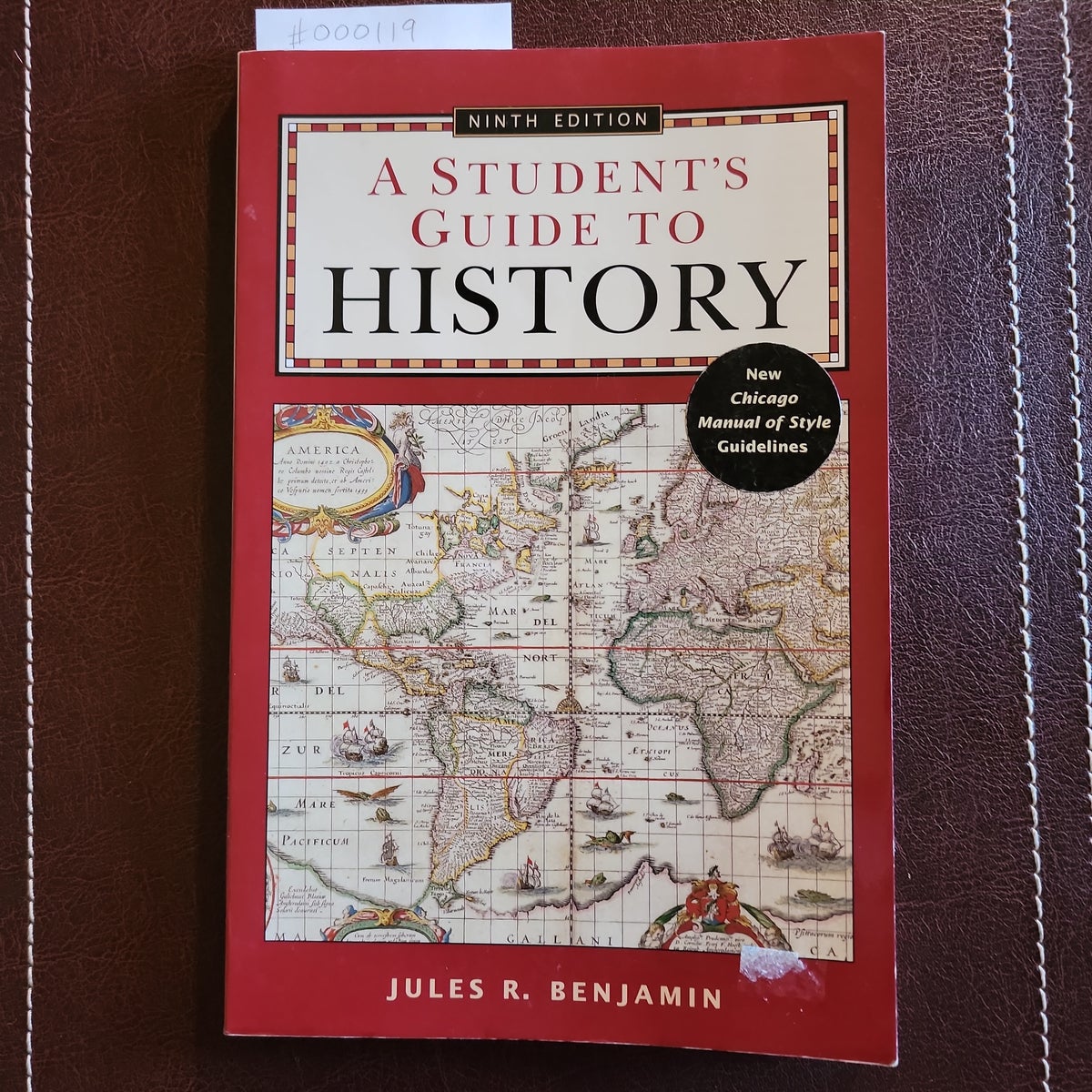 A Student's Guide to History by Jules R. Benjamin