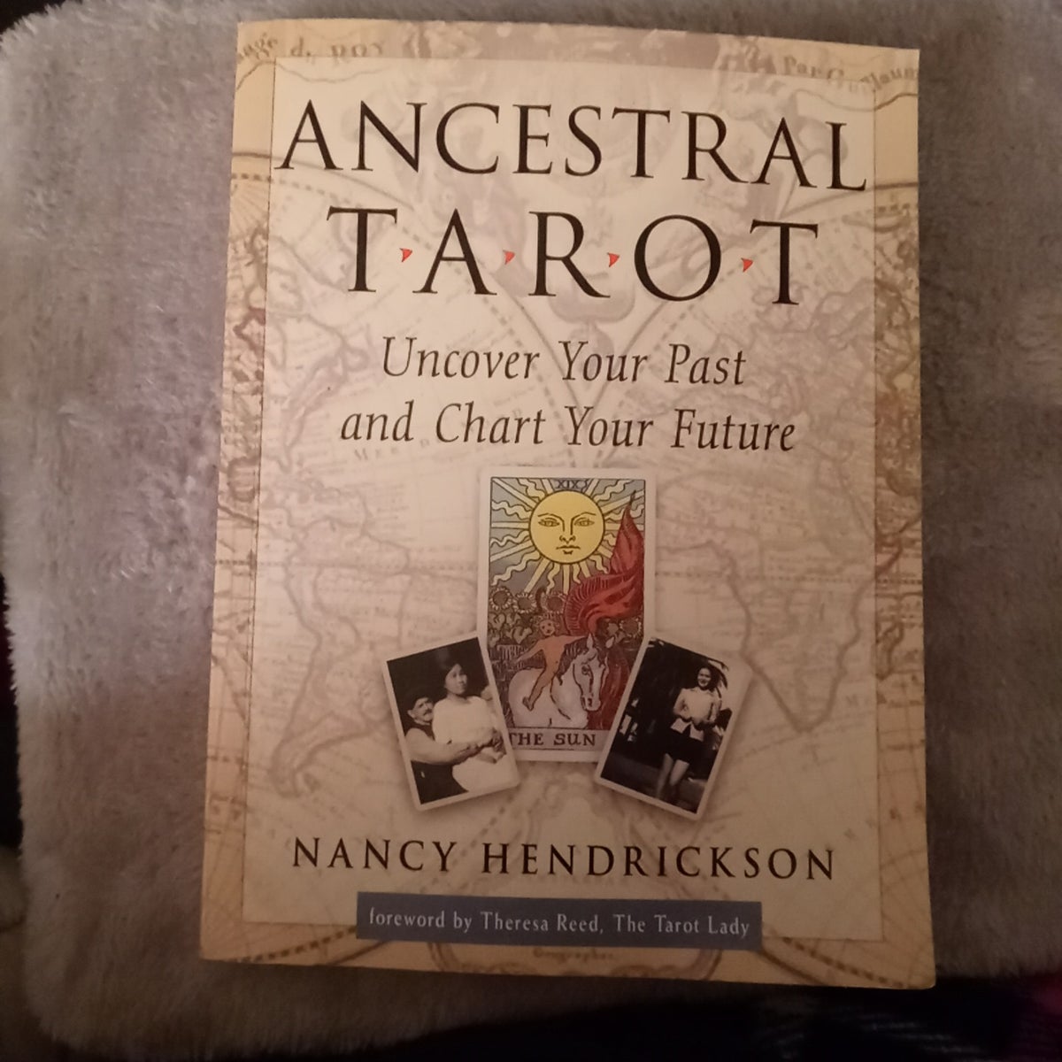 Ancestral Tarot by Nancy Hendrickson, Theresa Reed