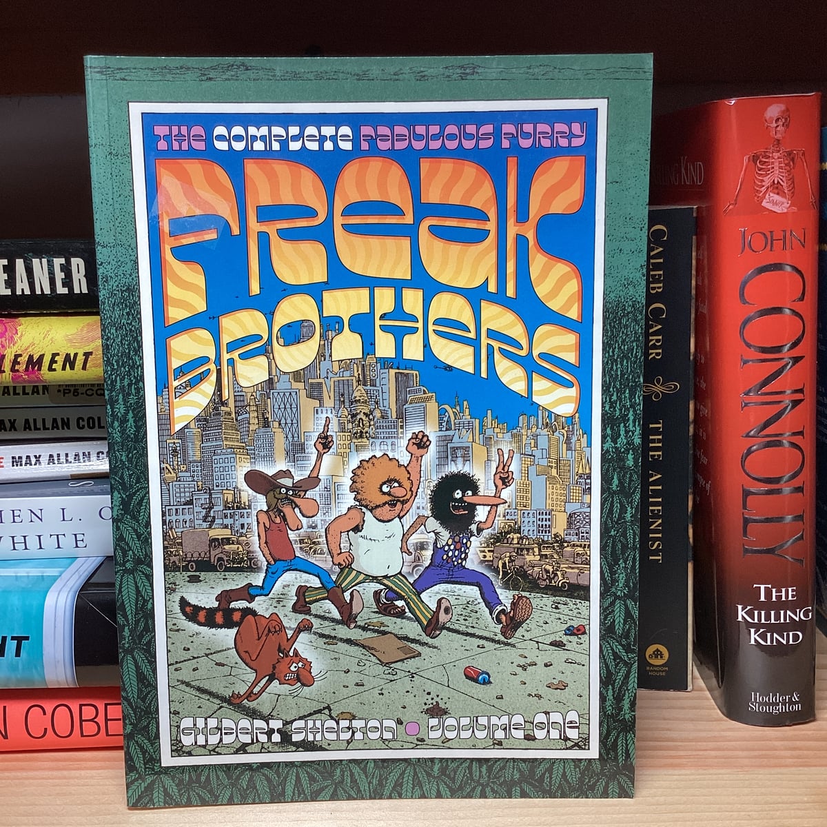 Complete Freak Brothers by Gilbert Shelton