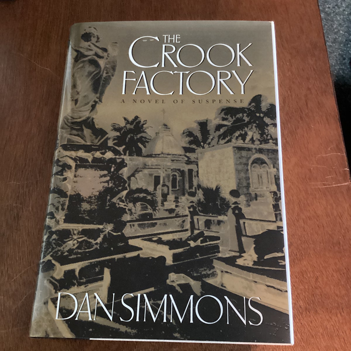 The Crook Factory by Dan Simmons, Hardcover | Pangobooks