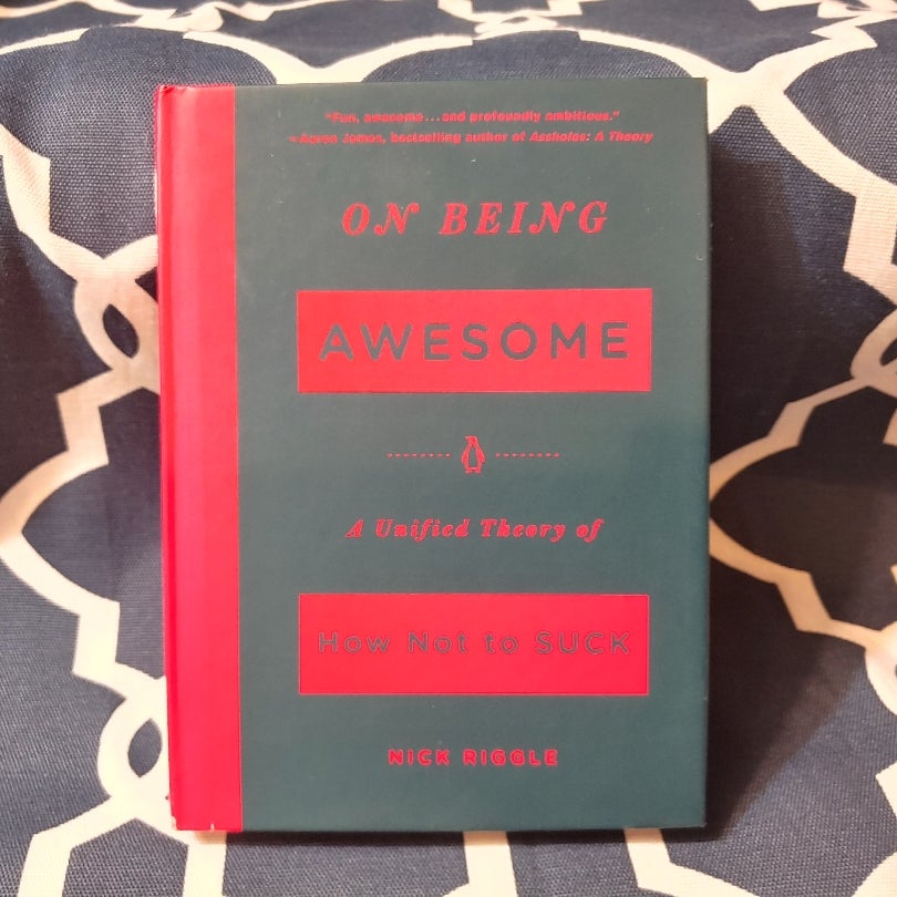 On Being Awesome by Nick Riggle