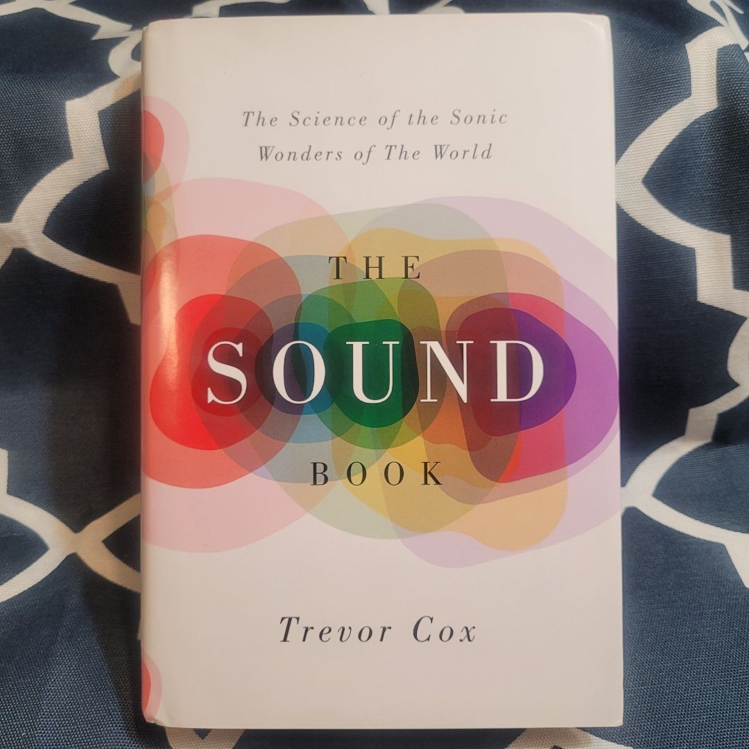 The Sound Book by Trevor Cox