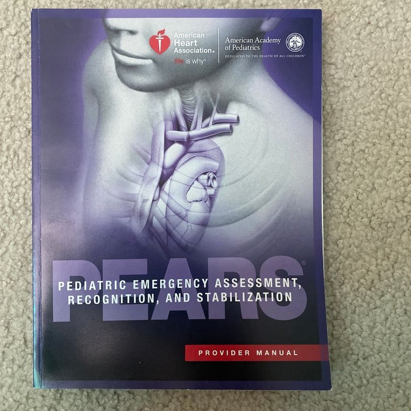 Pediatric Emergency Assessment, Recognition, and Stabilization Provider ...