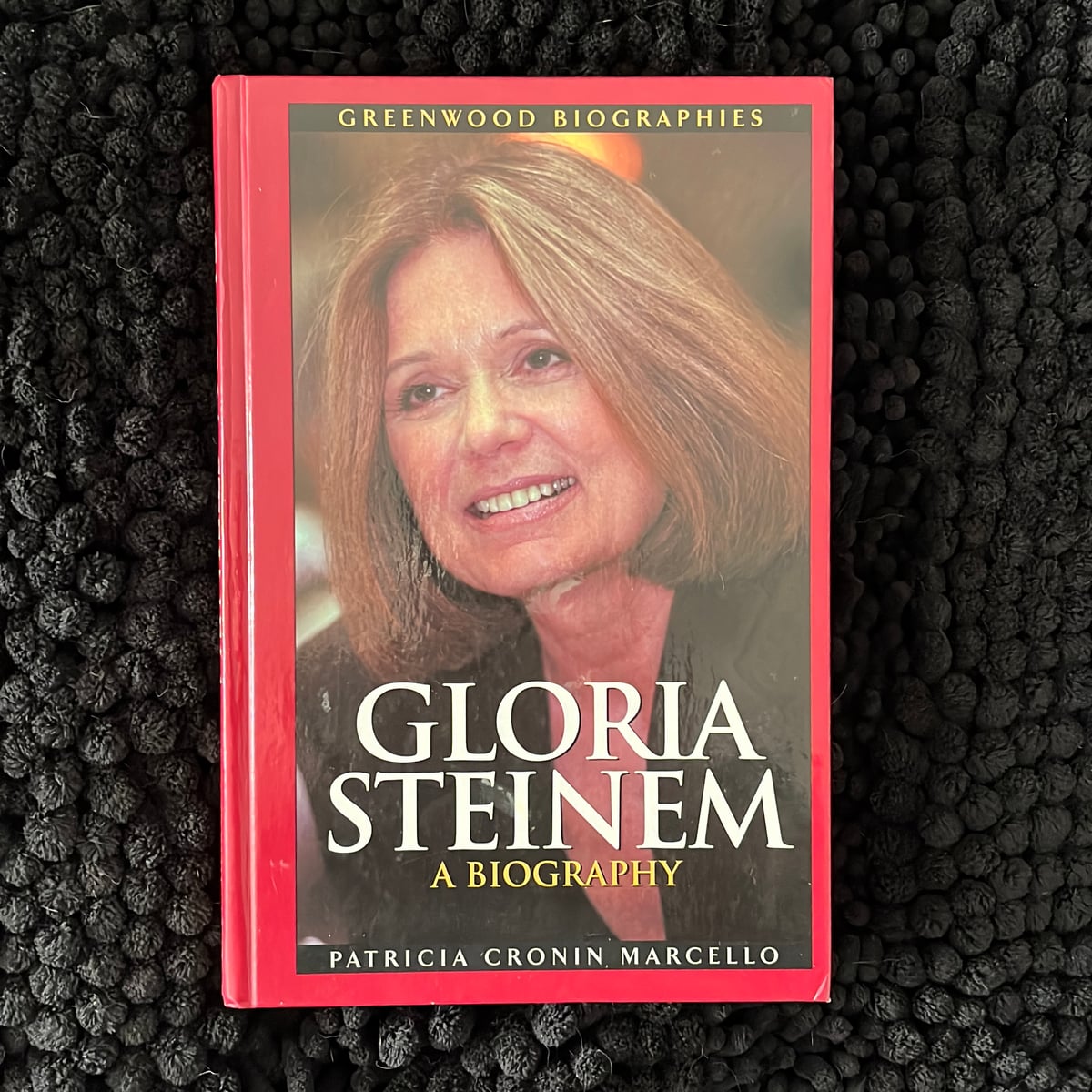 Gloria Steinem By Patricia Cronin Marcello Pangobooks