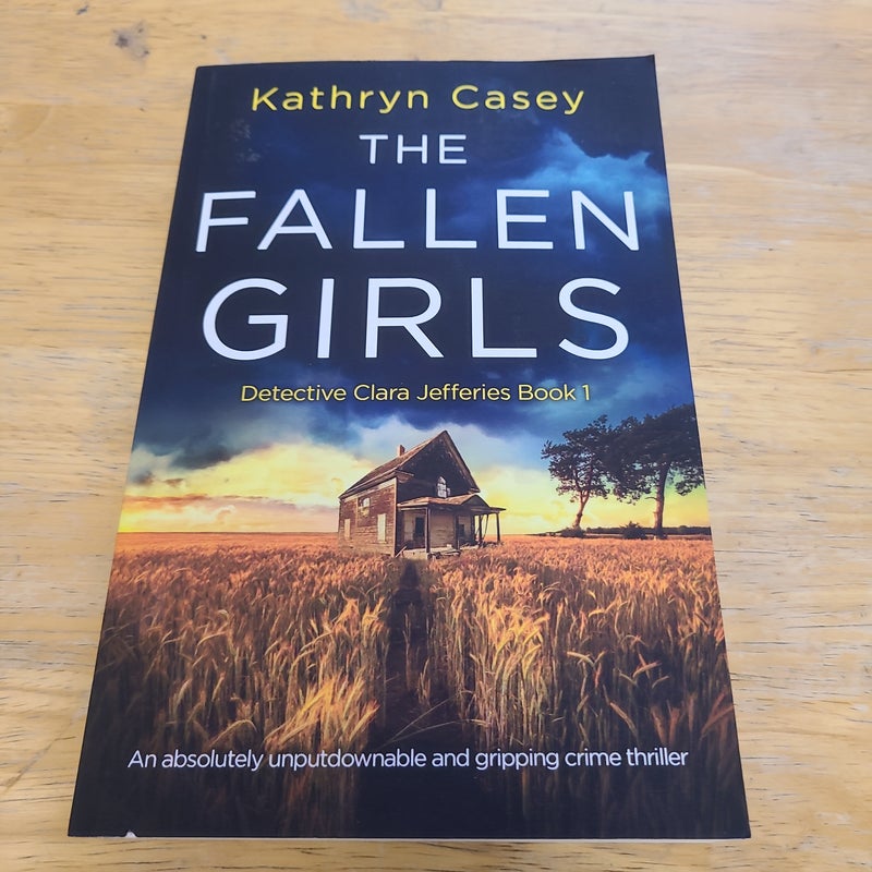 The Fallen Girls by Kathryn Casey