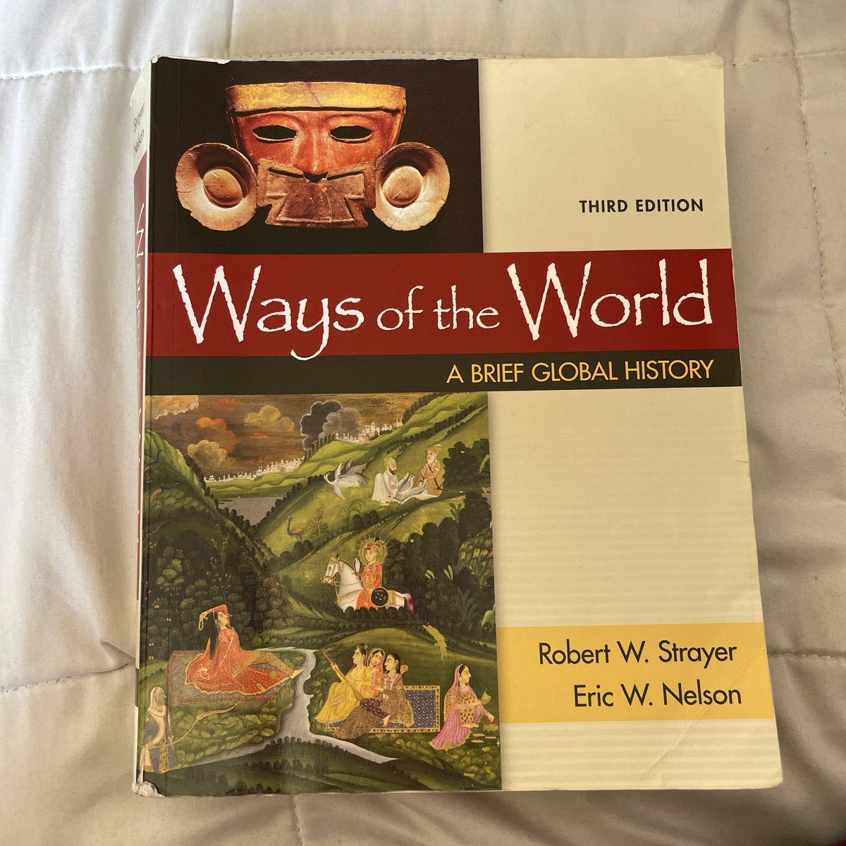 Ways of the World: a Brief Global History, Combined Volume by Robert W ...